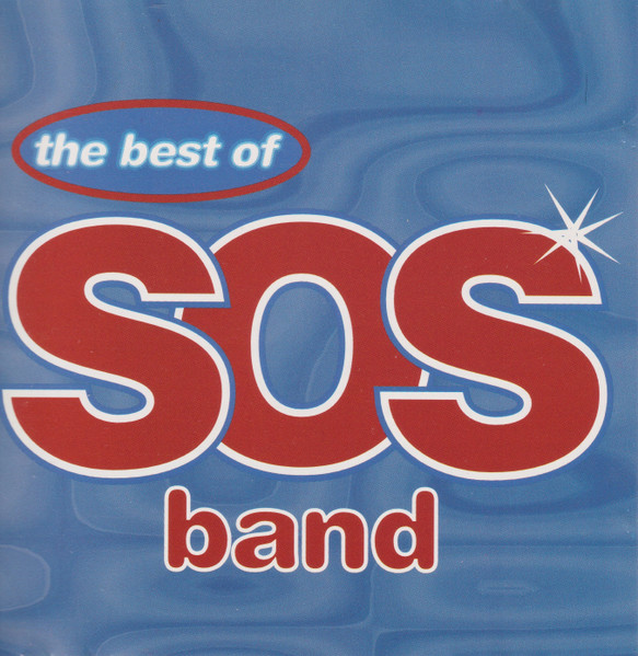 The SOS Band – The Best Of The SOS Band - RecordShop