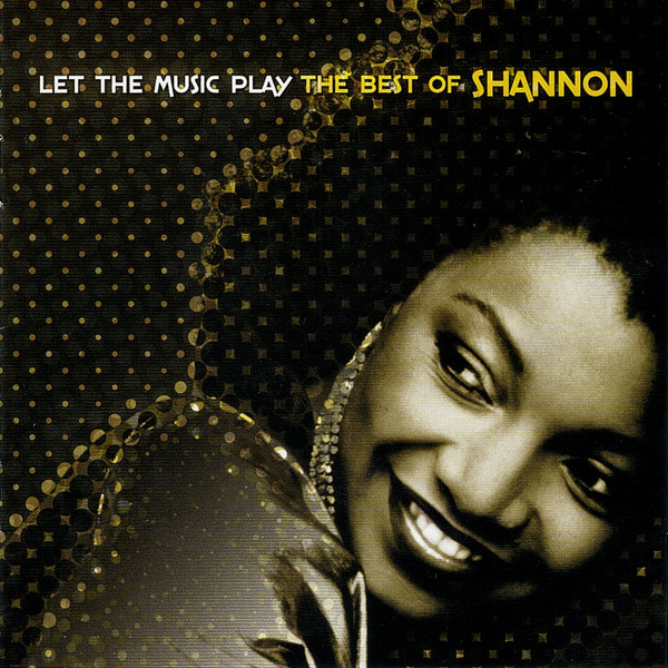 Shannon – Let The Music Play (The Best Of Shannon) - RecordShop